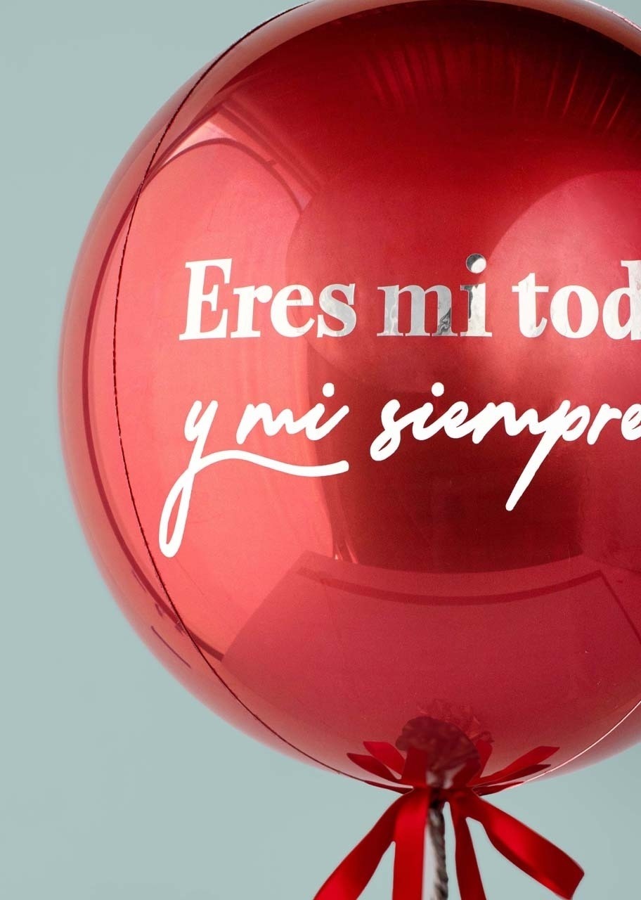 Globo Orbz Rojo "Eres mi todo y mi siempre"